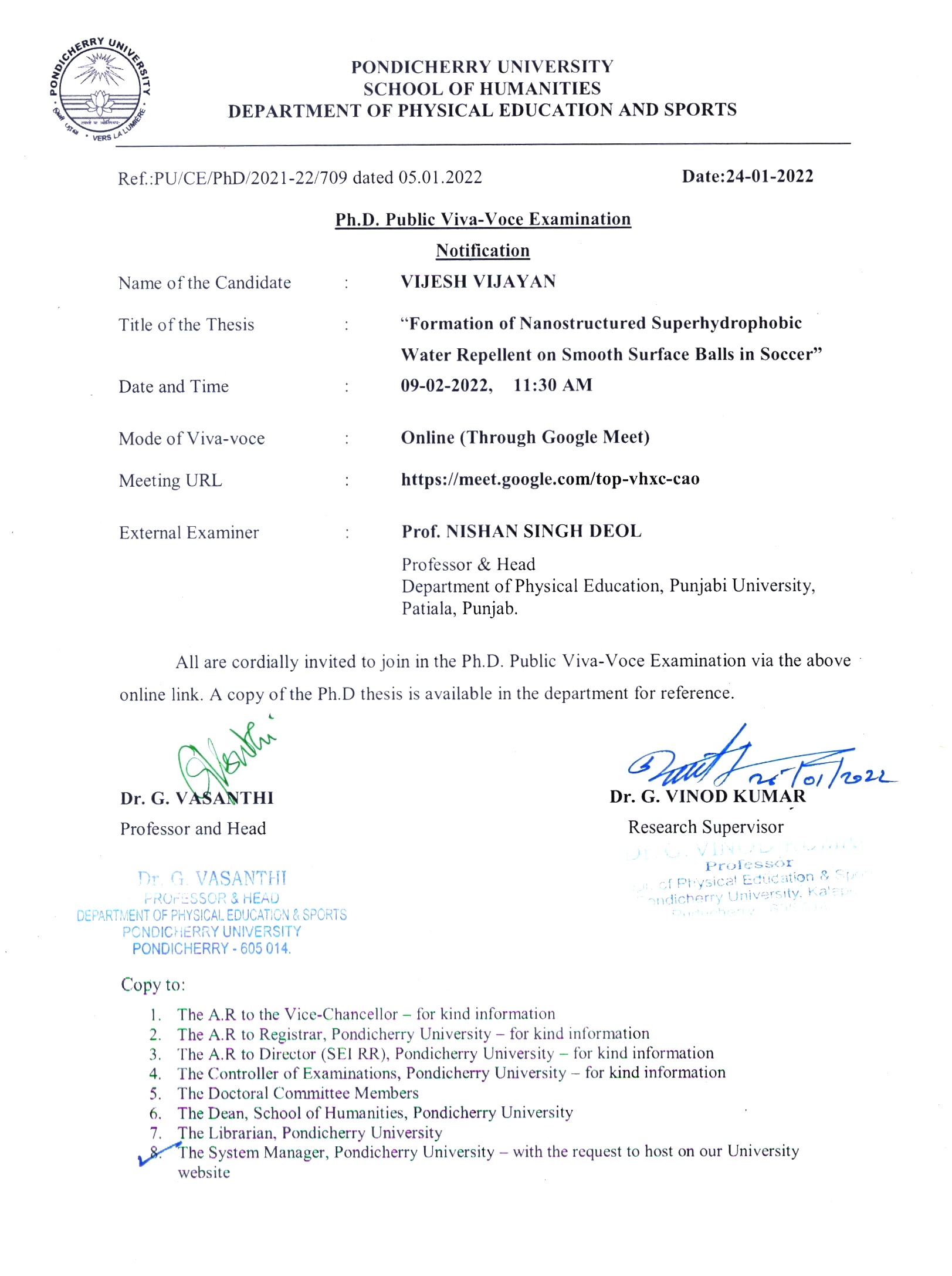 Ph.D. Public Viva-Voce Examination notification of Vijesh Vijayan on 09 ... Ph.D. Public Viva-Voce Examination notification of Vijesh Vijayan on 09 ...