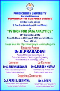 Workshop on “Python for Data Analytics” – Department of Computer Science, Karaikal Campus ...