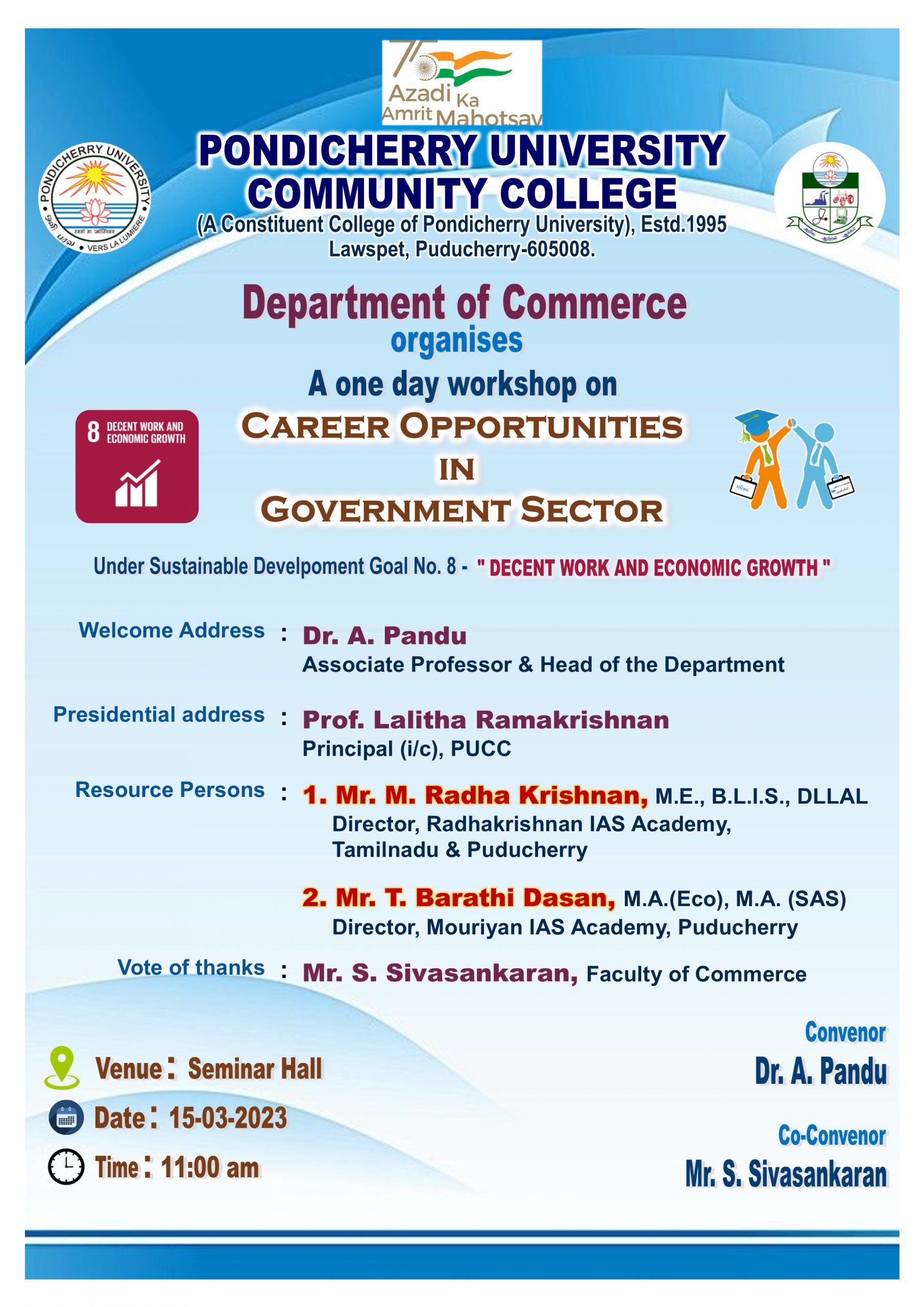 A One Day Workshop on “Career Opportunities in Government Sector ...