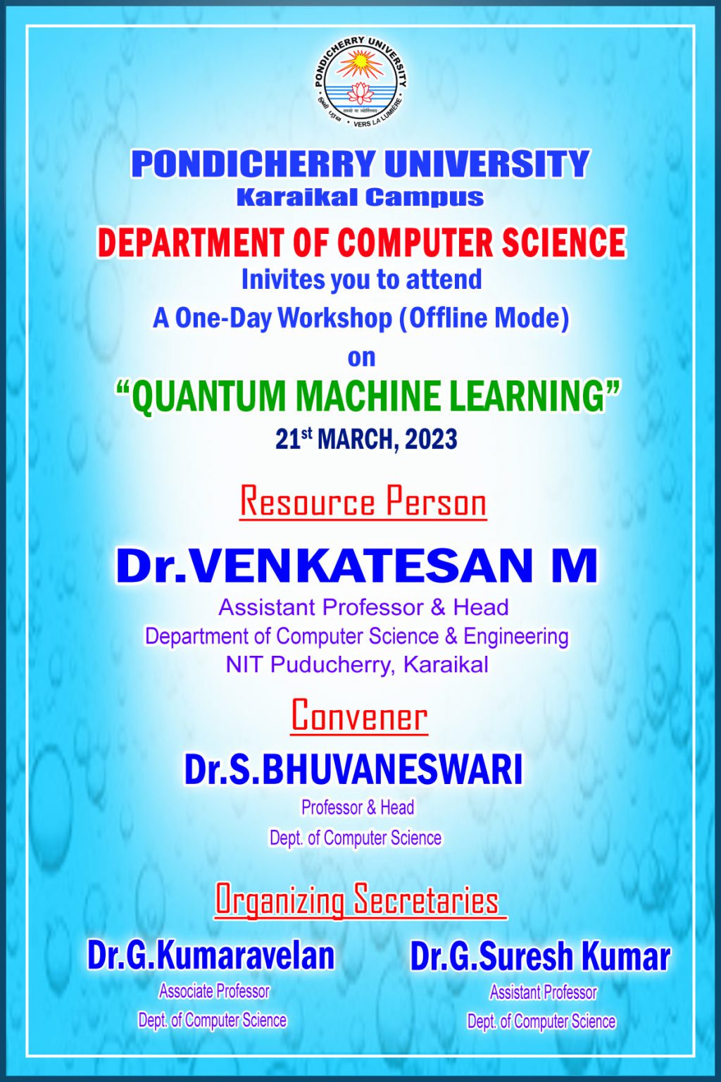 Workshop on “Quantum Machine Learning” – Department of Computer Science, Karaikal Campus ...