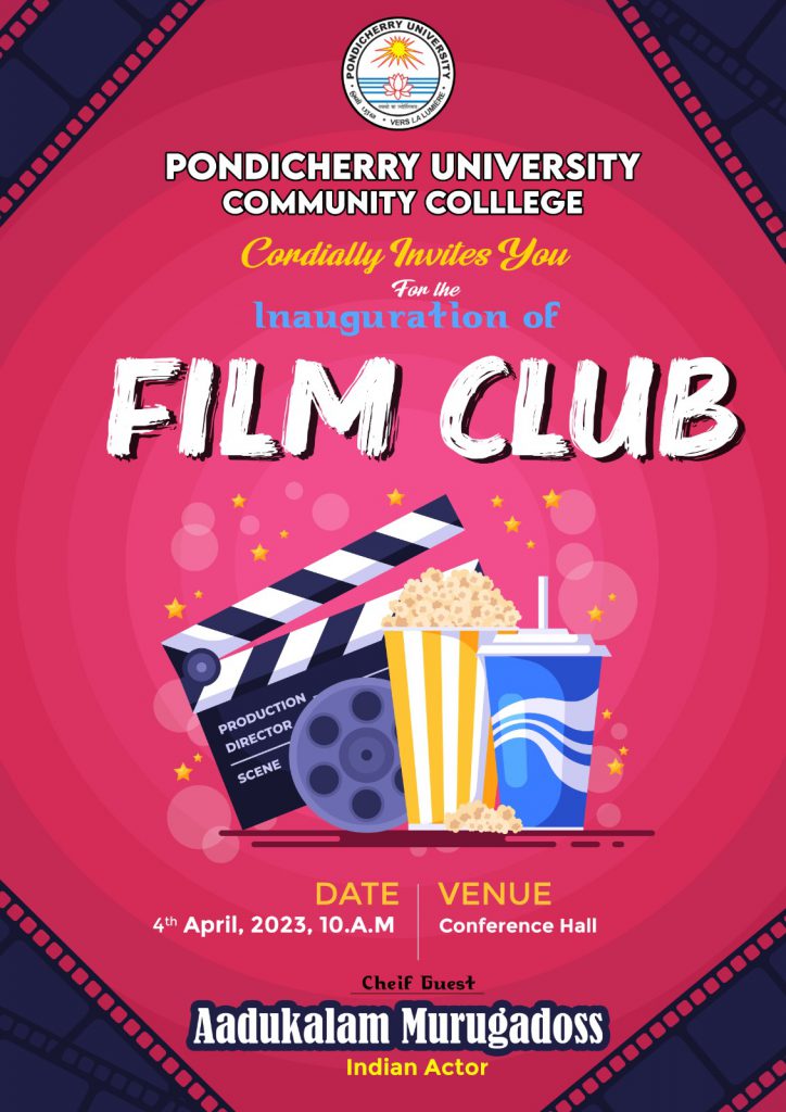 Inauguration of Film Club – PUCC, Lawspet – Pondicherry University