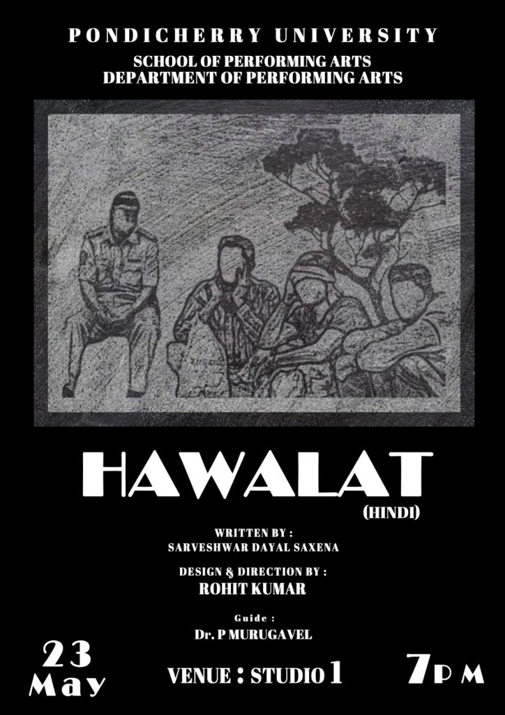 Play Performance “HAWALAT” – Department of Performing Arts ...
