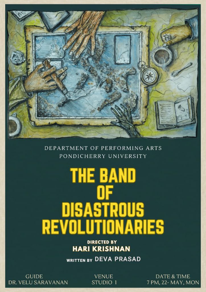 Play Performance “The Band of Disastrous Revolutionaries” – Department ...