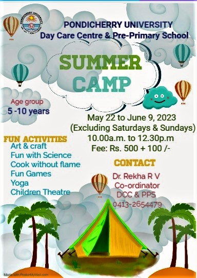 Summer Camp – Day Care Centre & Pre-Primary School – Pondicherry University