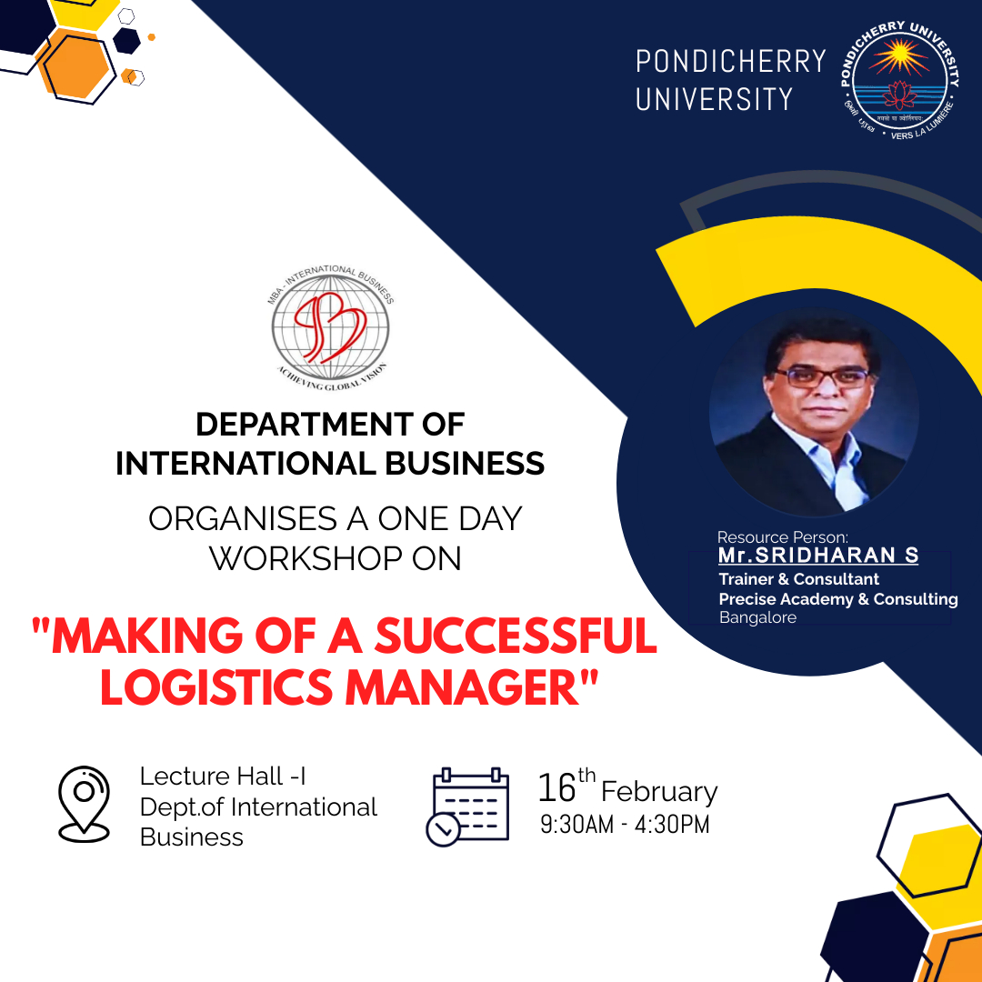 Workshop on “Making of a Successful Logistics Manager” – Department of ...