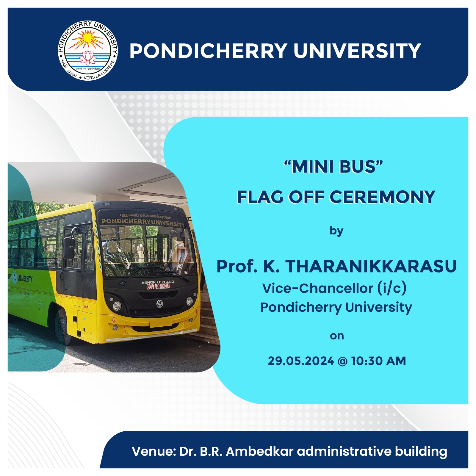 Inauguration of New Mini Bus – Pondicherry University