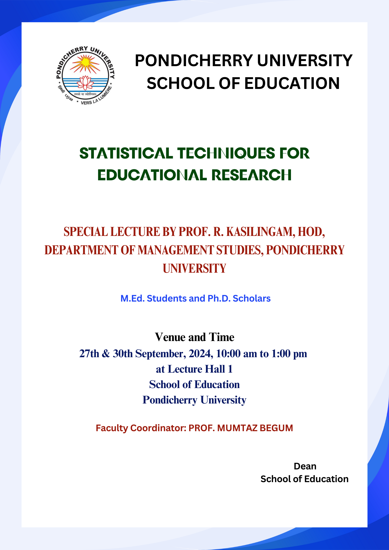 Revised – Special Lecture on “Statistical Techniques for Educational Research” – School of ...