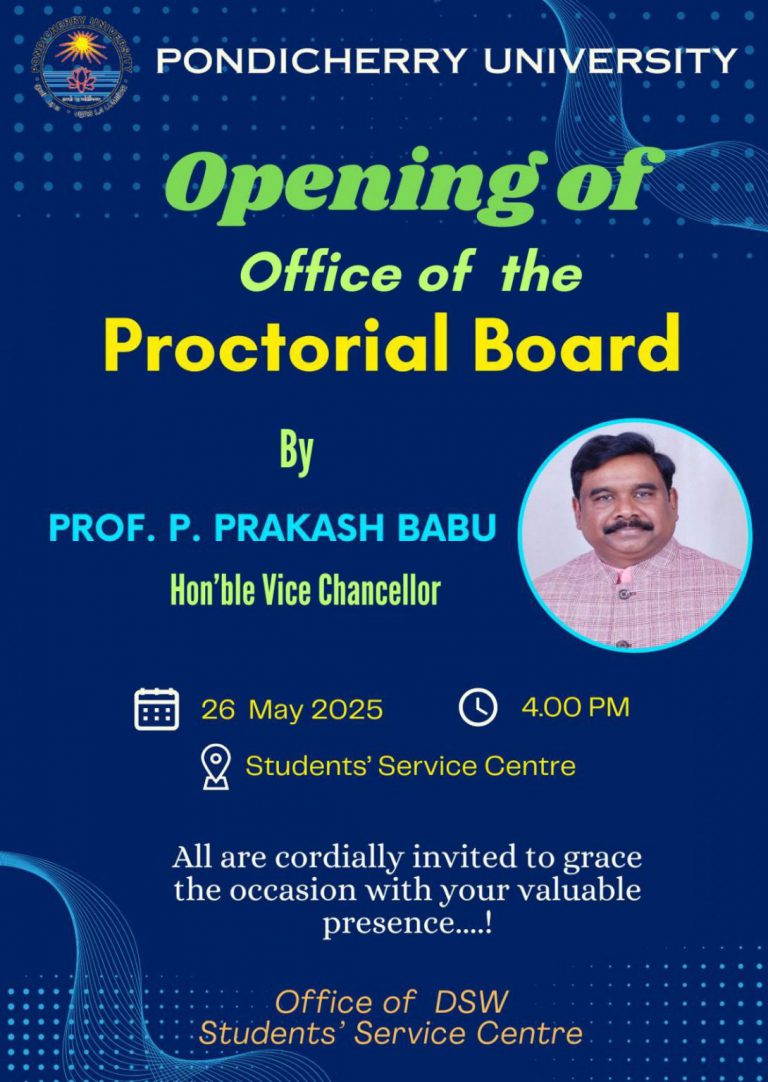 Opening of Office of the Proctorial Board – Pondicherry University