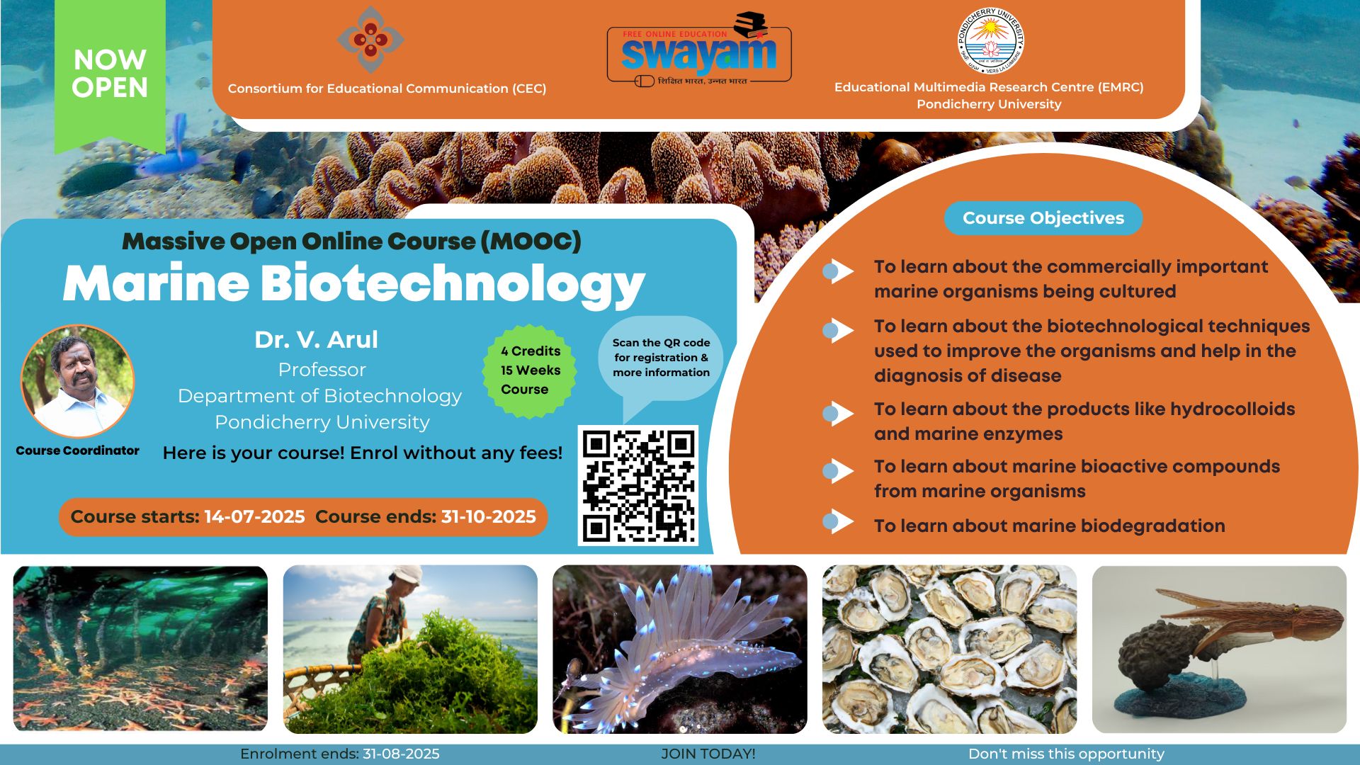 Enrolment opens for SWAYAM MOOC on Marine Biotechnology by Dr. V. Arul ...